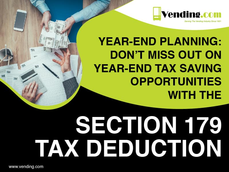 Vending Machine Tax Deductions: Section 179 | Vending.com